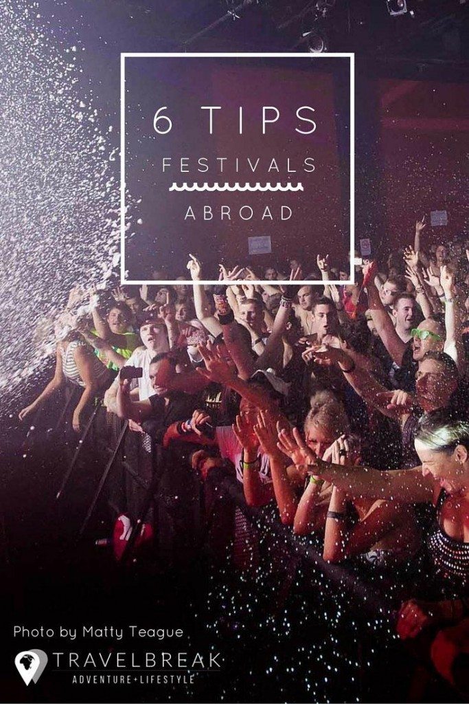 6 Tips to Checking Out Festivals Abroad • TravelBreak